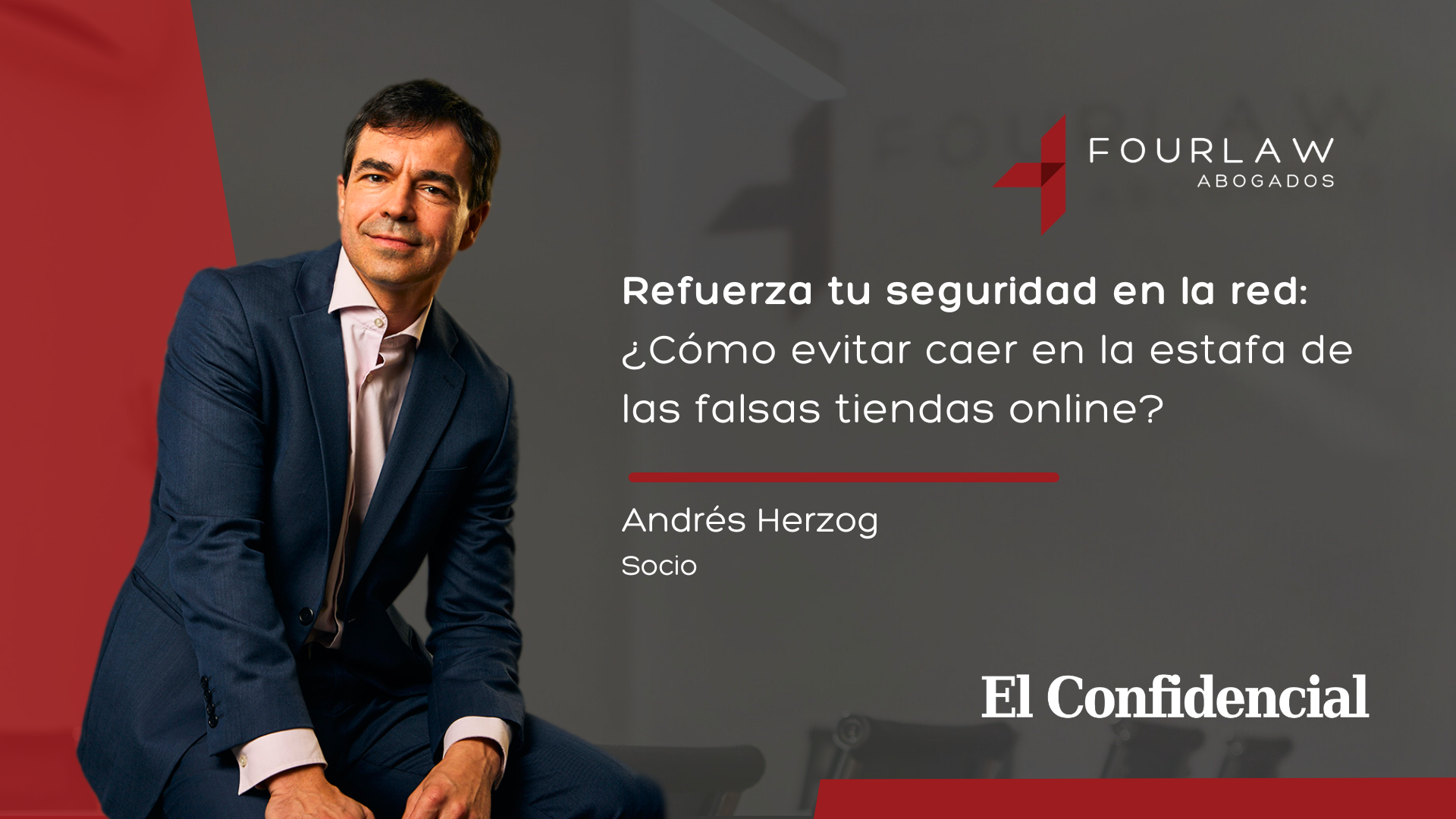 Cómo actuar en caso de sufrir una estafa por Internet - Four Law Abogados